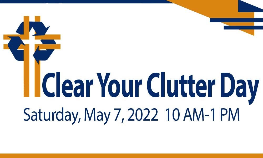 Clear Your Clutter Day - Faith Presbyterian Church