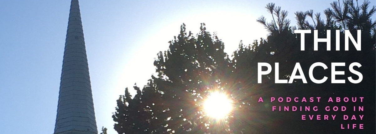 Thin Places Podcast - Zion Episcopal Church